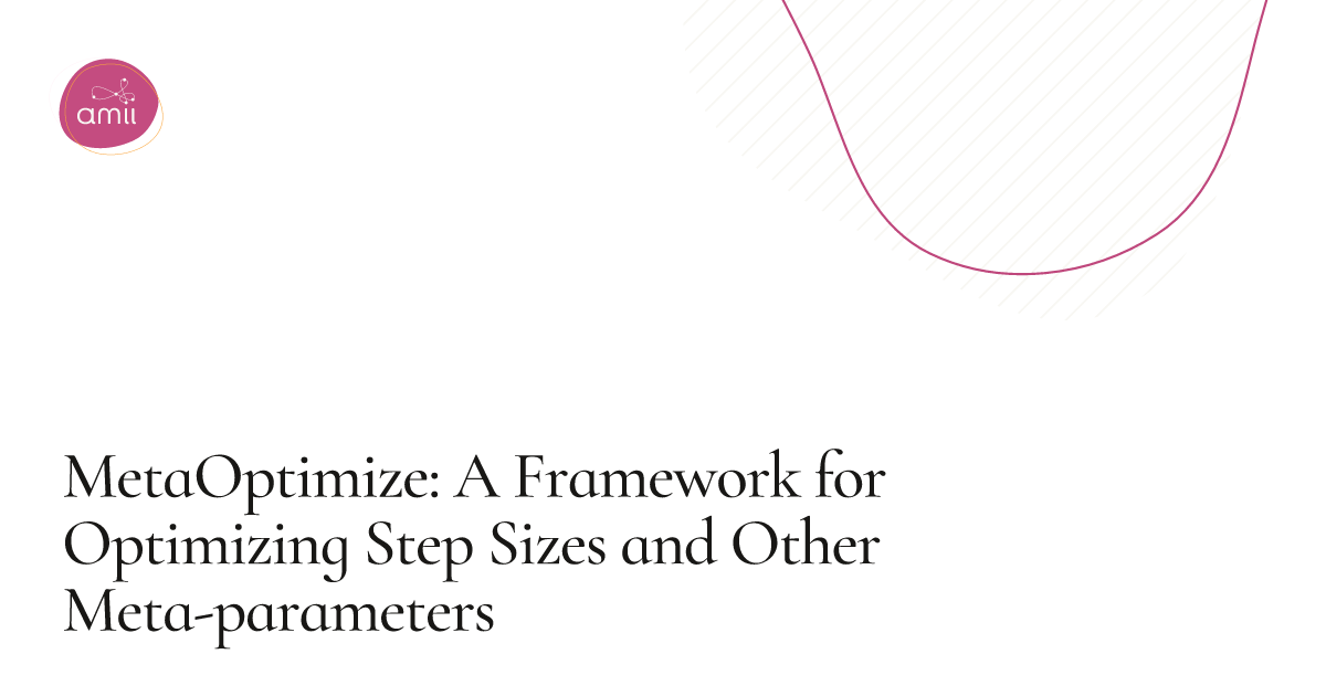 MetaOptimize : Un cadre pour l'optimisation de la taille des étapes et ...